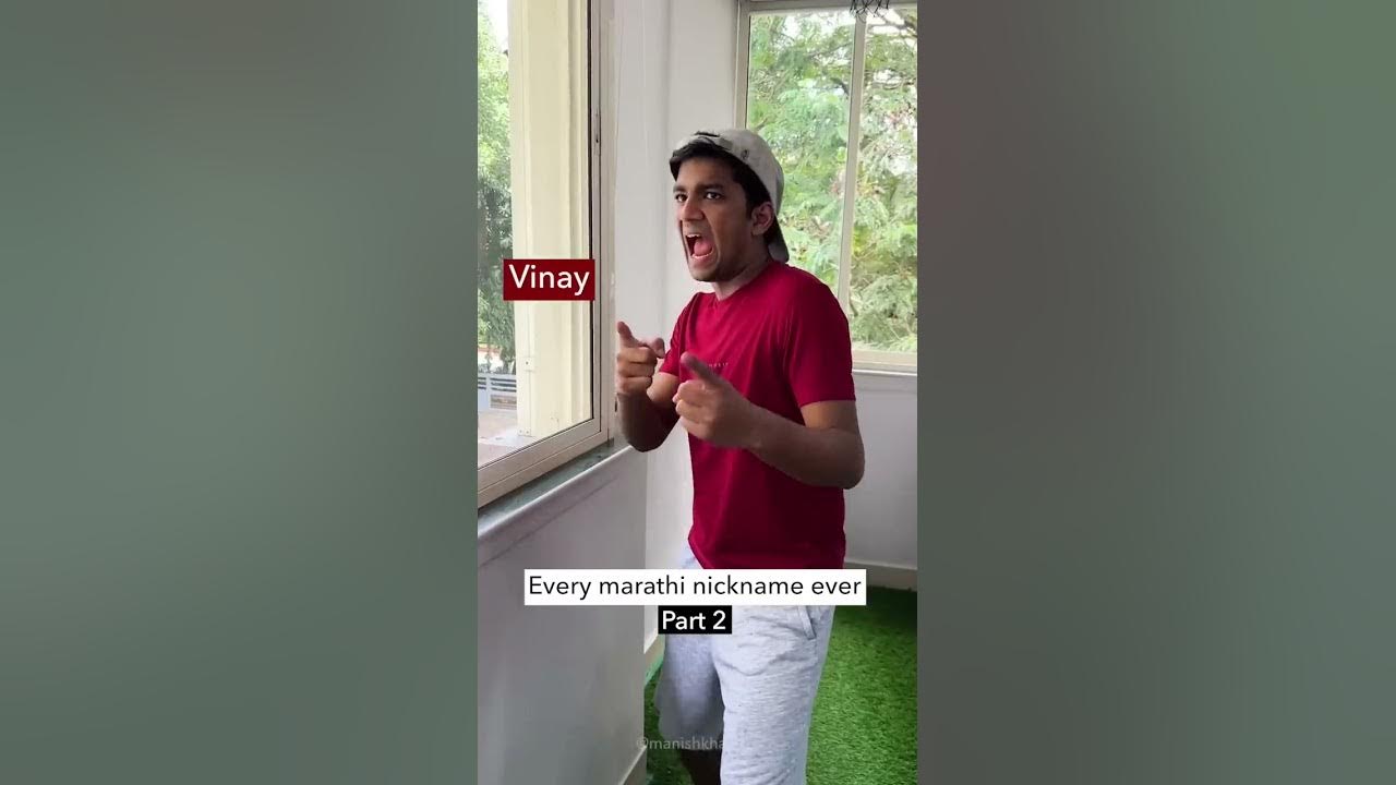 Every Marathi Nickname Ever Part 2 Manish Kharage shorts YouTube every-marathi-nickname-ever-part-2-manish-kharage-shorts-youtube