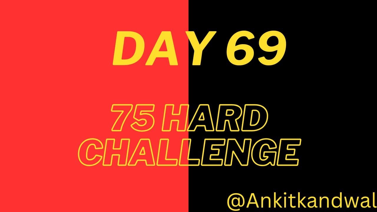 Fitness Challenge || 69 Day Complete || 75 Hard Challenge - YouTube