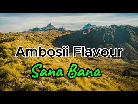 Ambosii Flavour - Sana Bana (PNG Music)