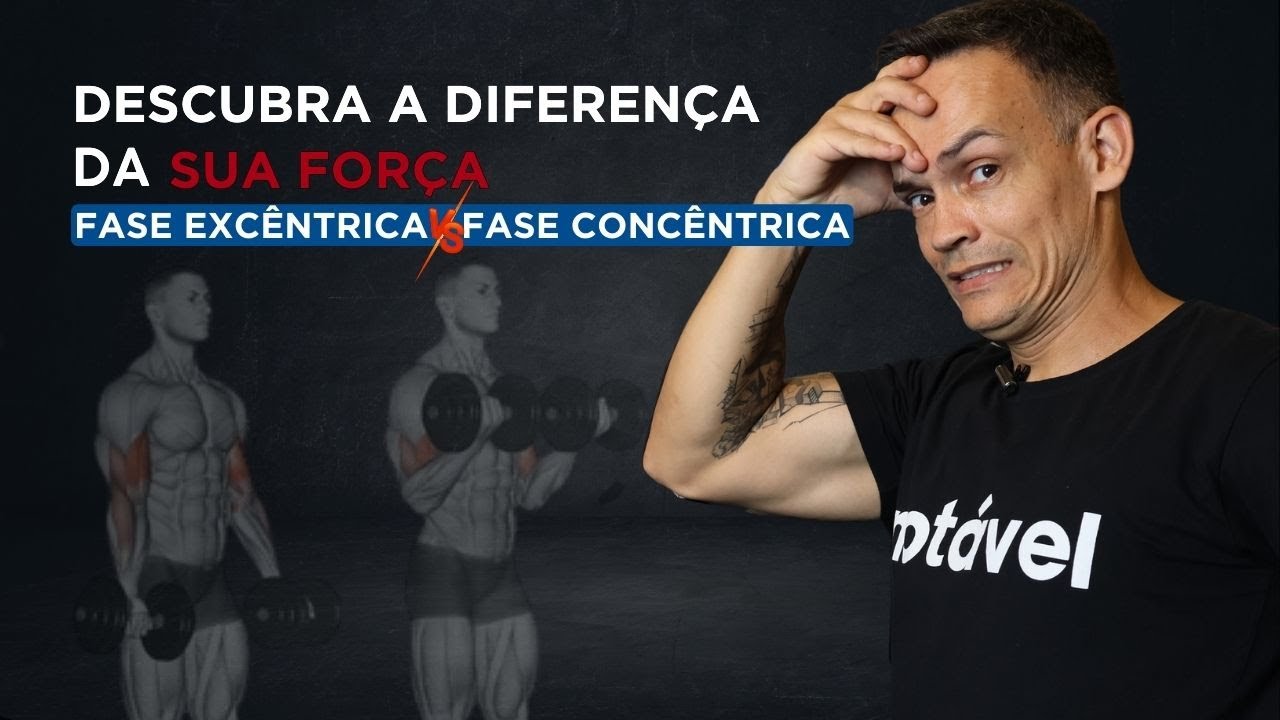 Qual a diferença entre as fases excêntrica e concêntrica? Utilizando o ...