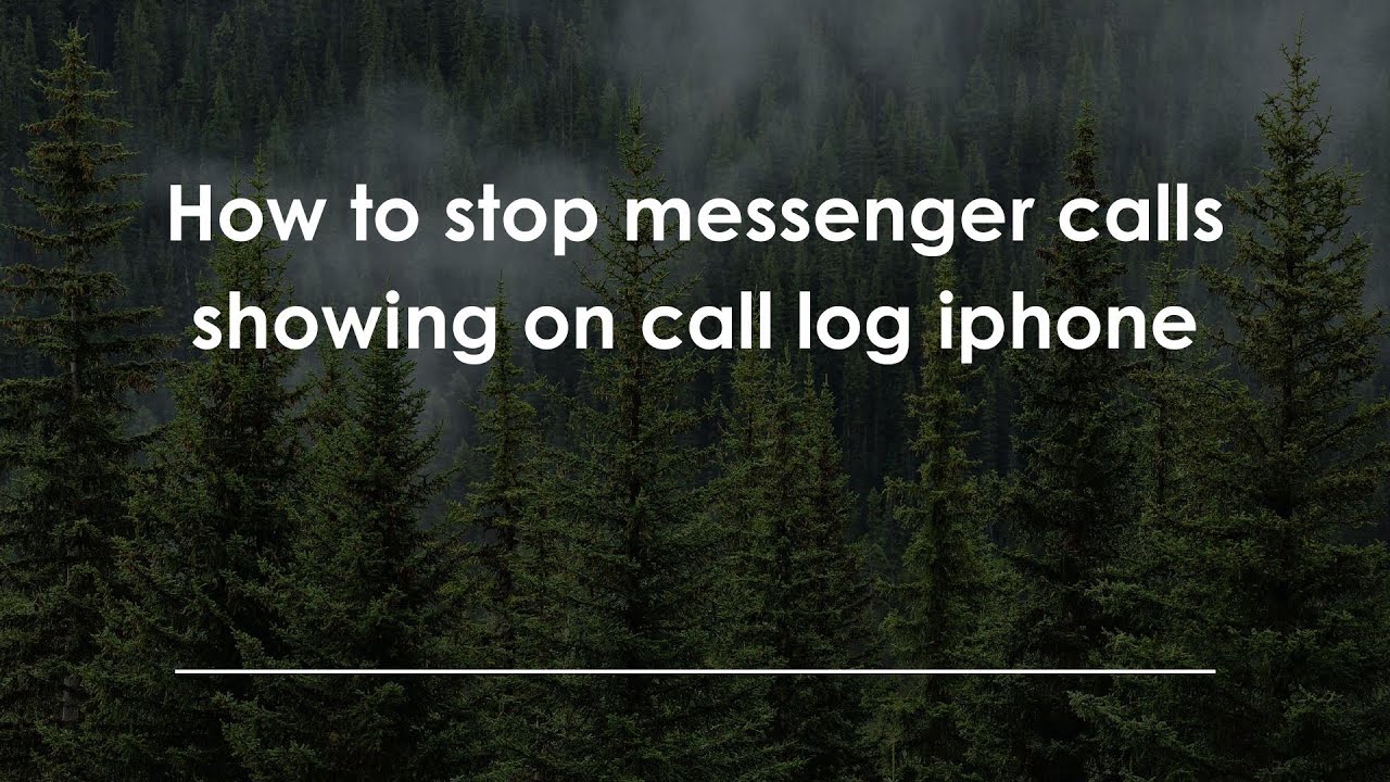 How to stop messenger calls showing on call log iphone - YouTube