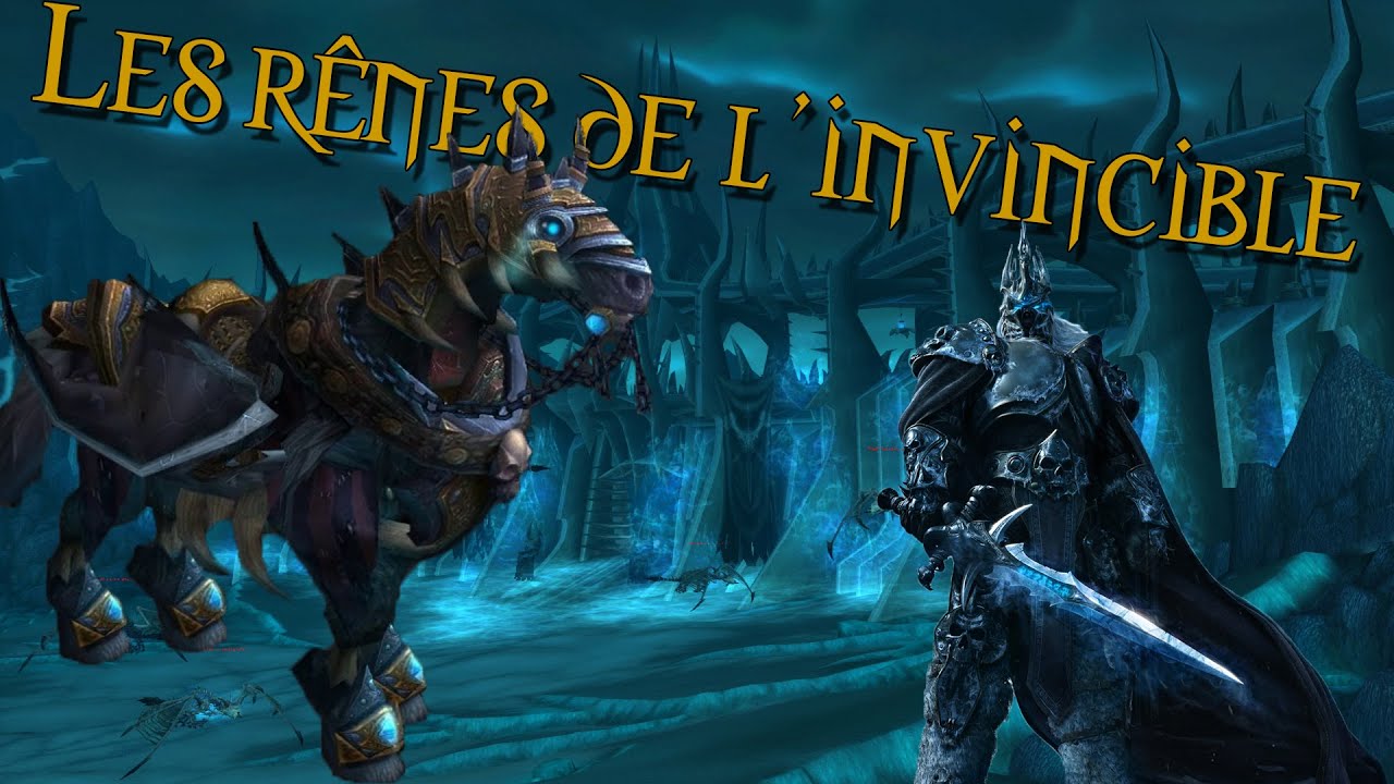 [Tuto Montures] - Les rênes de l'invincible !! - WoW - YouTube