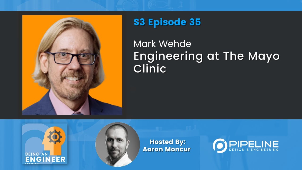 Mark Wehde | Engineering at The Mayo Clinic - YouTube