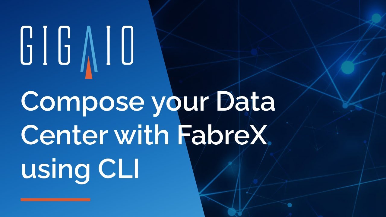 Demo of GigaIO FabreX Using CLI for Composable Disaggregated ...
