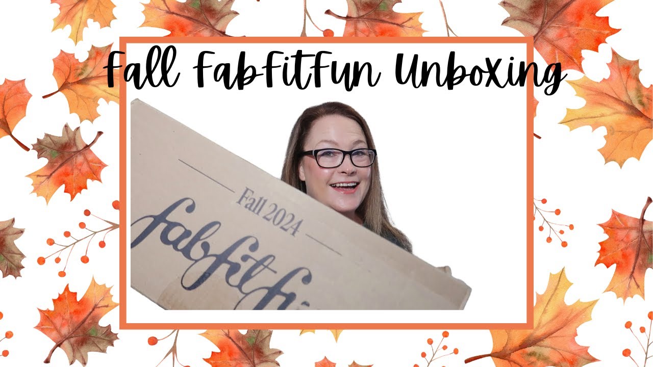 FabFitFun Fall 2024 - YouTube