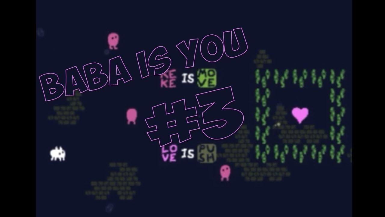 Baba is you ITA #3 "Nuovo personaggio : Keke" - YouTube