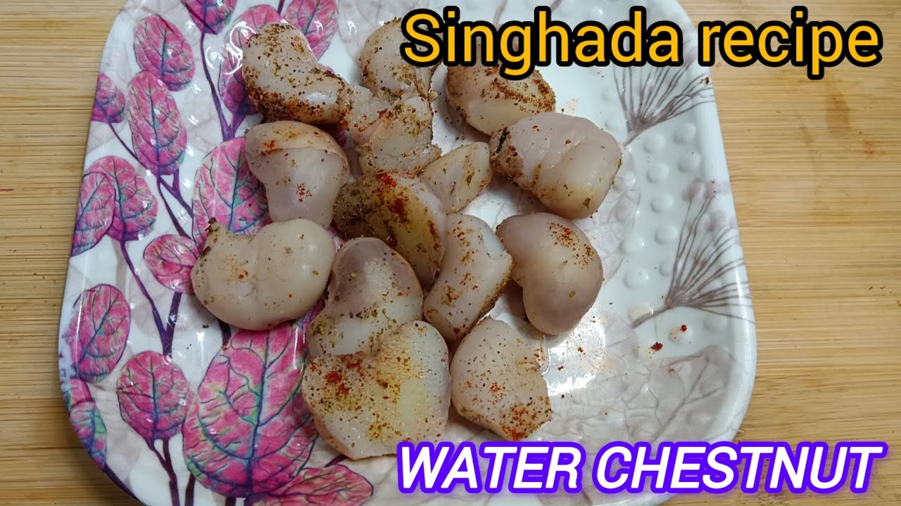 singhada recipe. | water chestnut. beanifits | How to make singhada ...