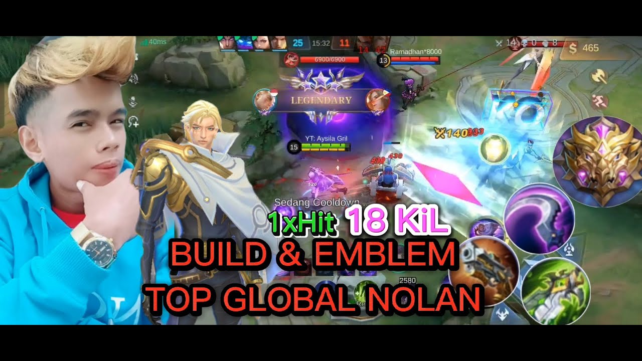 BUILD & EMBLEM TOP GLOBAL NOLAN ONE HITS 18 KIL MOBILE LEGENDS - YouTube