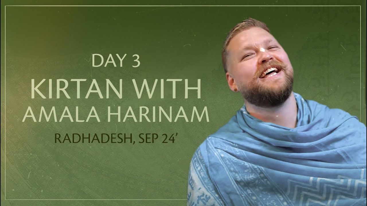 Day 3 / Kirtan with Amala Harinam / Holy Name Immersion 2024 - YouTube