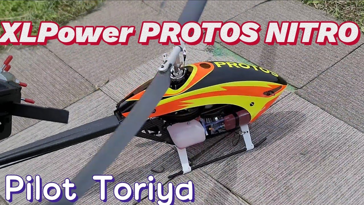 RC helicopter XLPower PROTOS NITRO Pilot Toriya - YouTube