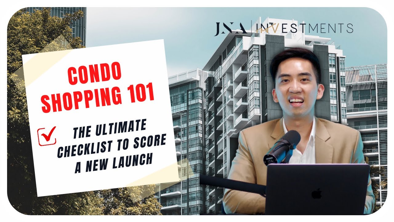Condo Shopping 101: Your Ultimate Checklist to Score a New Launch - YouTube