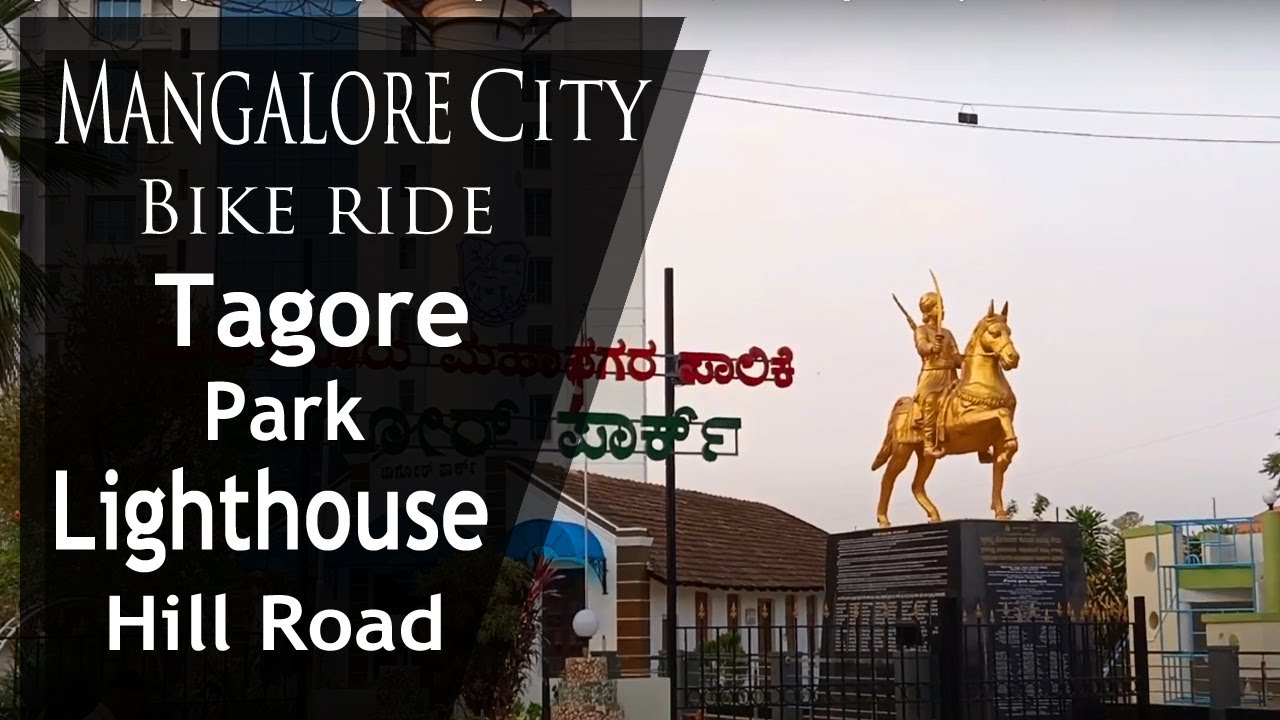 Tagore Park Lighthouse Mangalore | Lighthouse Hill Road | Tour ...