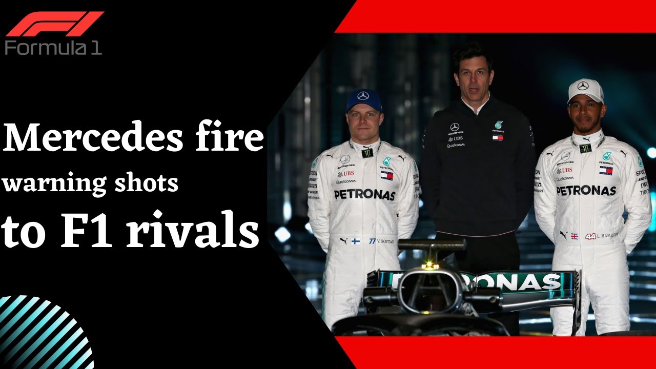 Mercedes fire warning shots to F1 rivals - F1 NEWS - YouTube