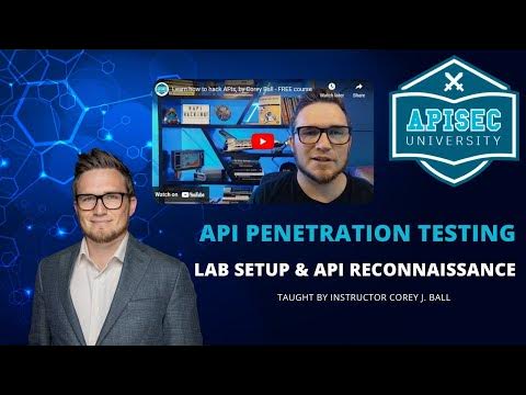 API Penetration Testing Course - Intro and Lab Setup - YouTube
