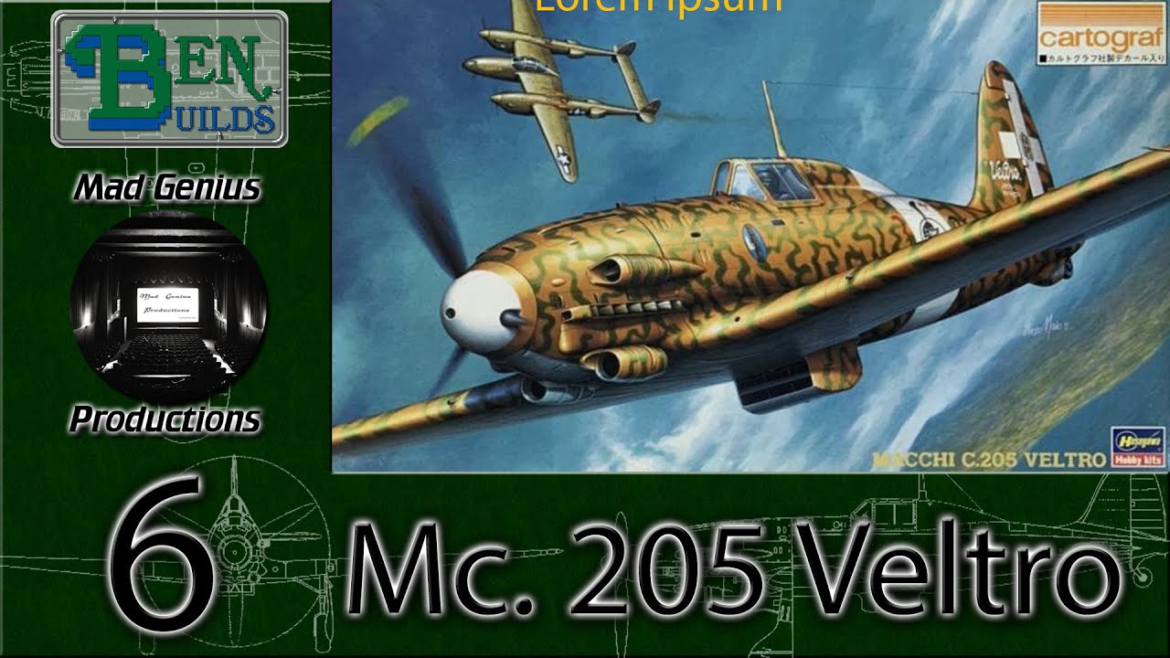 Ben Builds With Joe S9 - Macchi Mc. 205 ep. 6 - YouTube