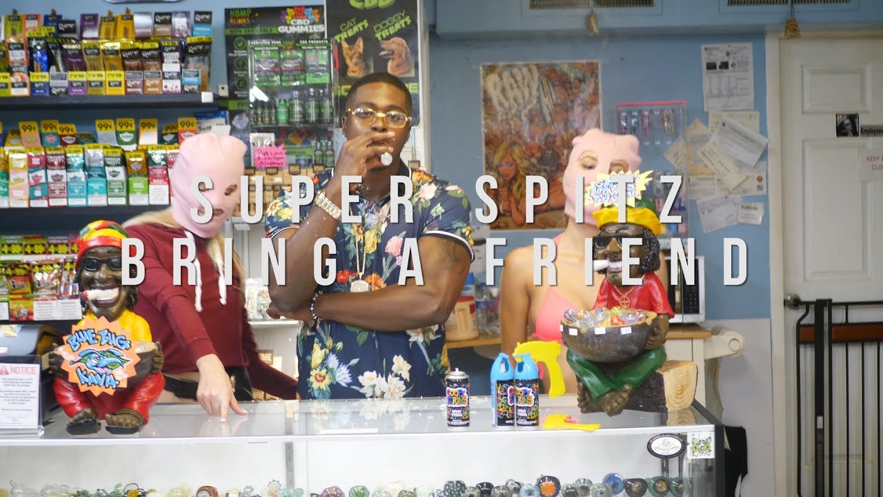Super Spitz - Bring A Friend | Shot by @A1LenzProductions - YouTube