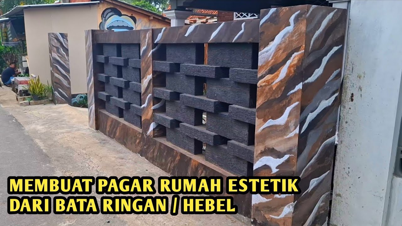 Membuat pagar rumah estetik & cantik dari bata ringan - YouTube