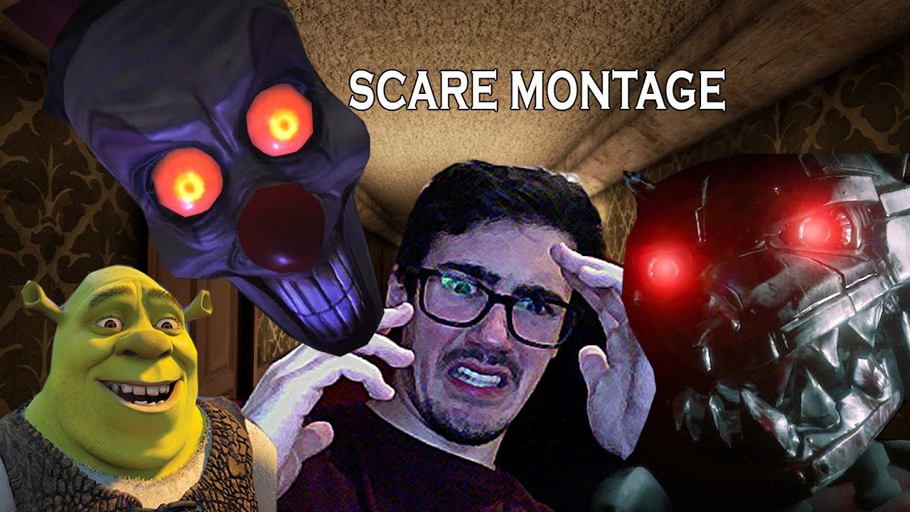 Scare Montage - Gowcho - YouTube