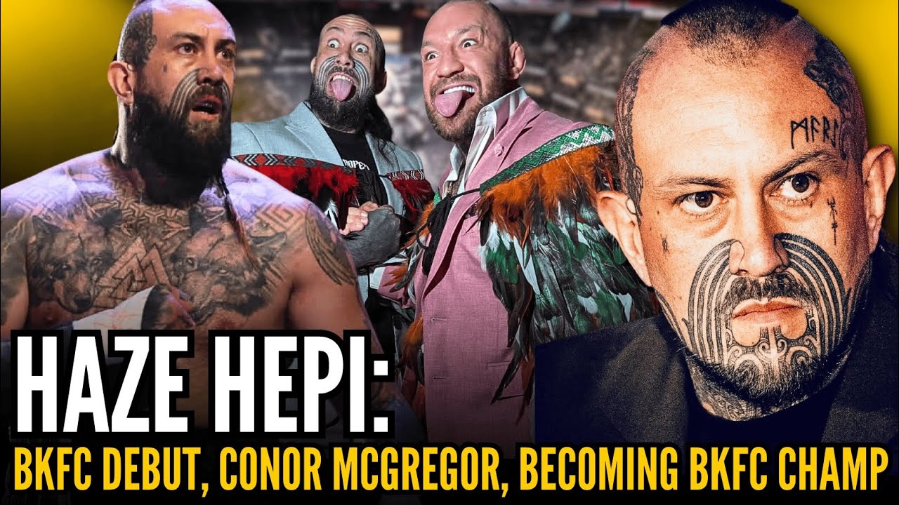 BKFC Heavyweight Haze Hepi | IN-DEPTH on BKFC DEBUT, Conor McGregor’s ...
