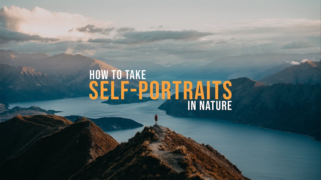 How to take self portraits in nature // Landscape photography - YouTube