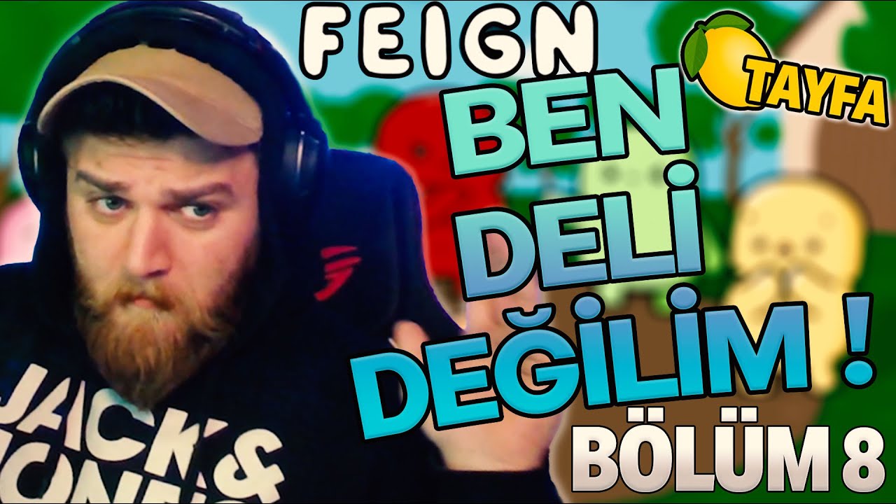 BEN DELİ DEĞİLİM! | Limon Tayfa | w/@Elraenn w/@RRaenee w/@GRAB w/@Baboli w/@Synatv | Feign #8 ...