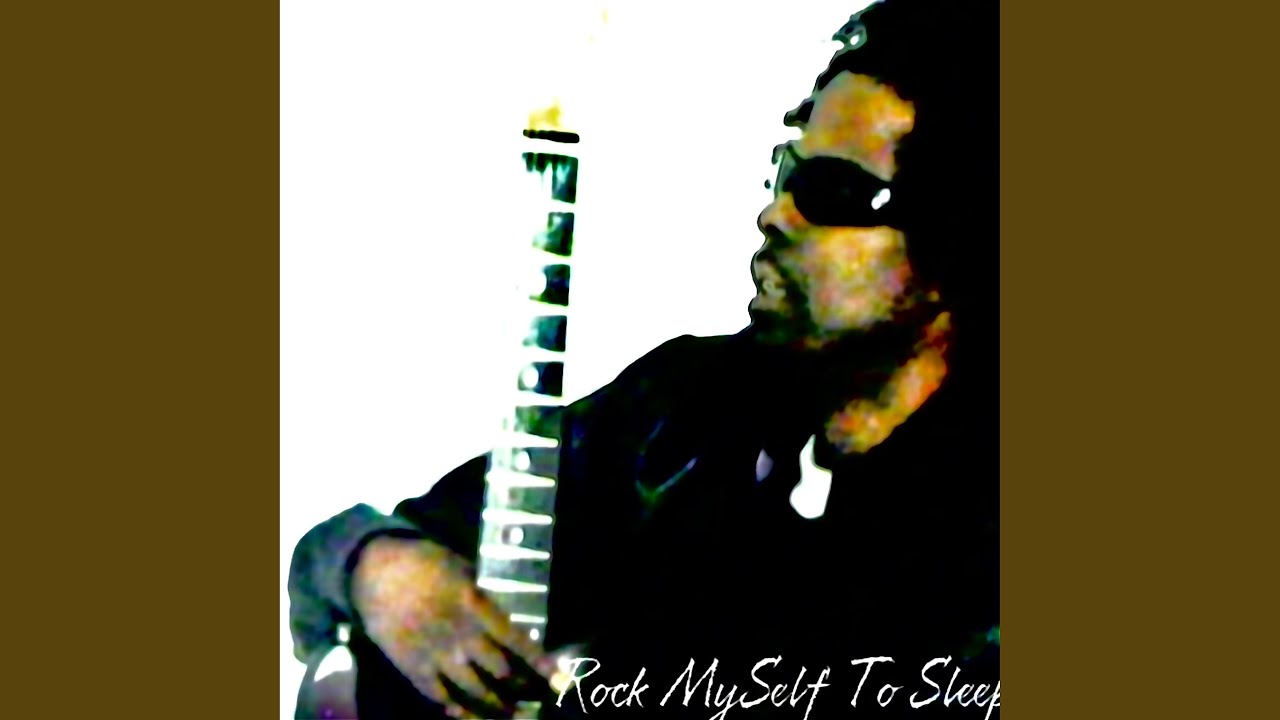 Rock myself to sleep - YouTube