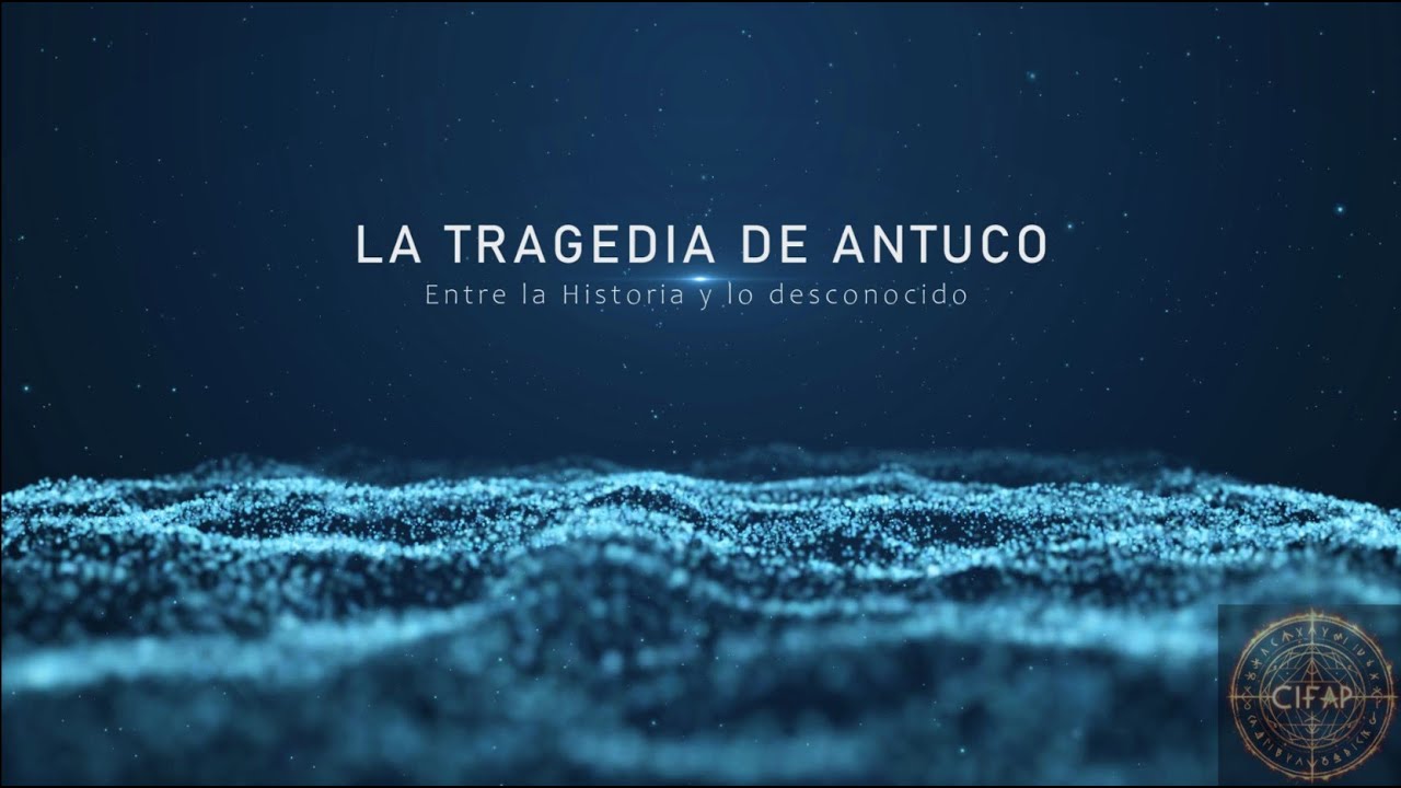 La Tragedia de Antuco, entre la historia y lo desconocido. - YouTube