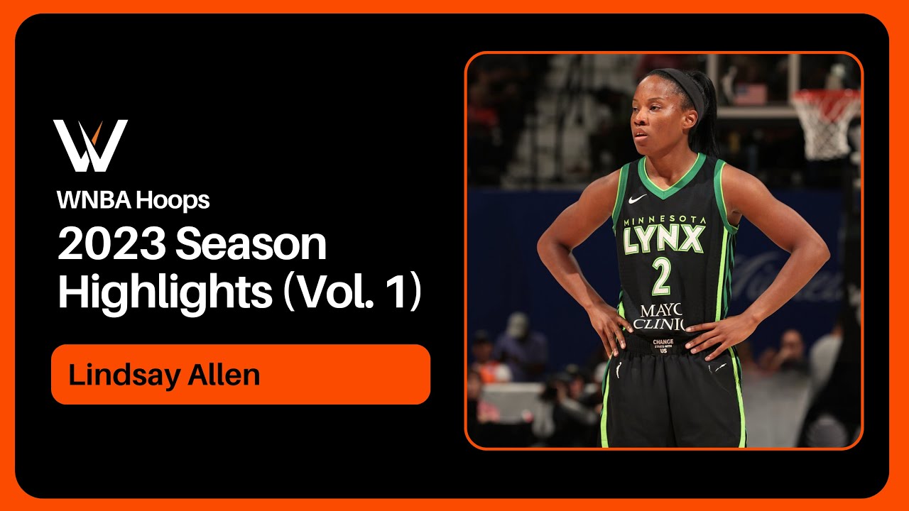 Lindsay Allen Highlight Mix! (Vol. 1) 2023 Season | WNBA Hoops - YouTube
