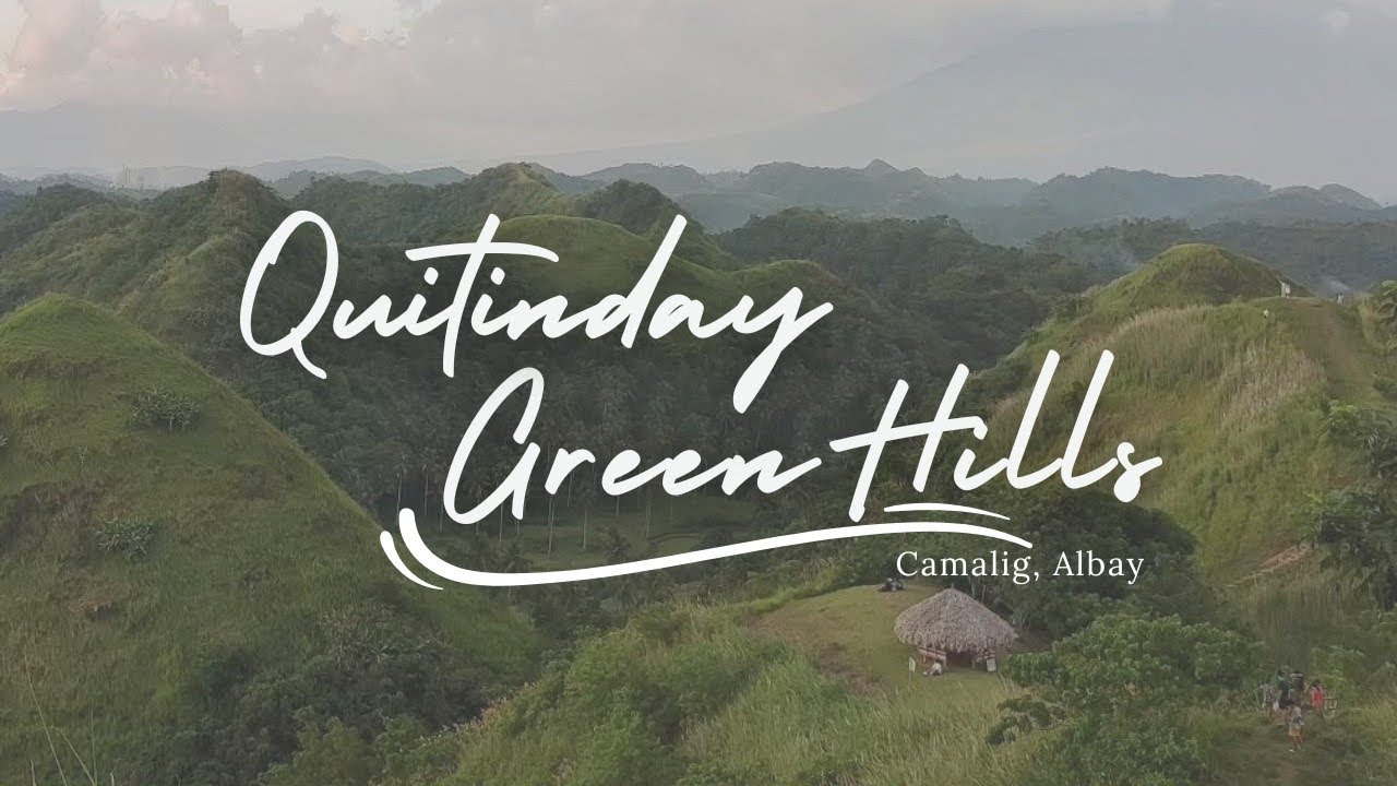 Bicol Trip 03: Quitinday Green Hills | Camalig, Albay - YouTube