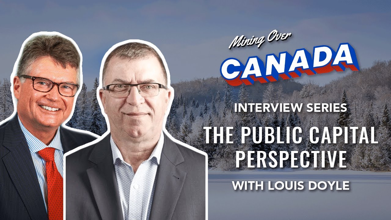 Louis Doyle on The Public Capital Perspective in Quebec | Mining Over ...