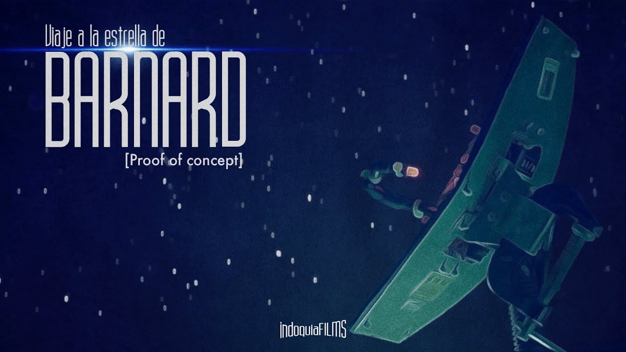 Video concept - Viaje a la estrella de Barnard - YouTube
