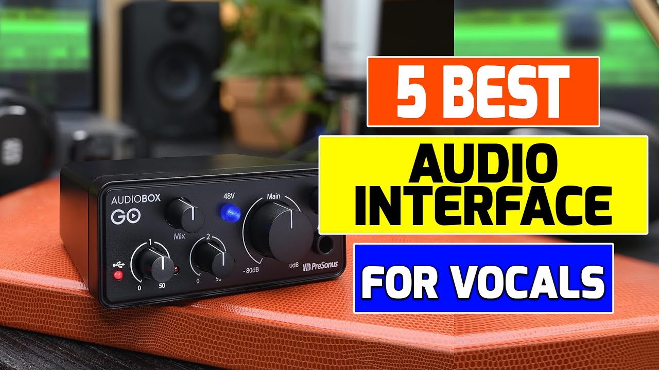 5 Best Audio Interface For Vocals in 2025 || Must watch before purchase ...