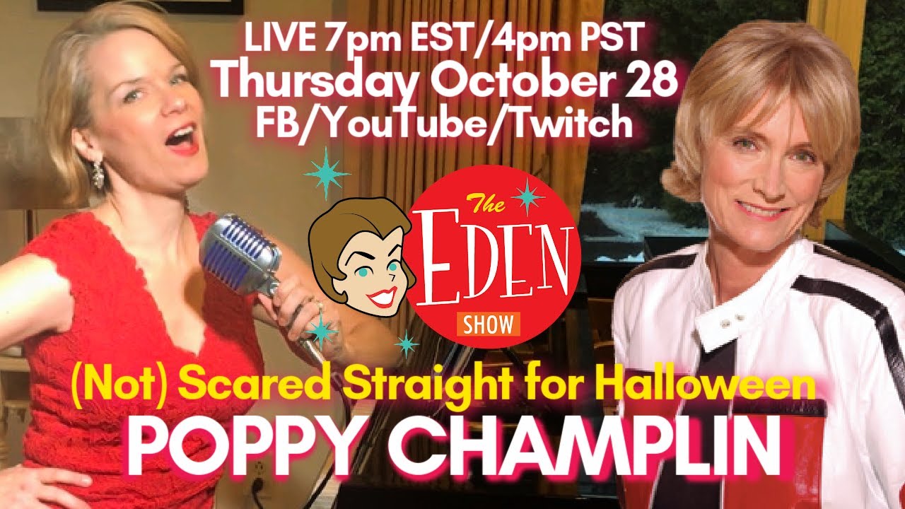 THE EDEN SHOW Vol. 31: #comedian Poppy Champlin #trickortreat - YouTube
