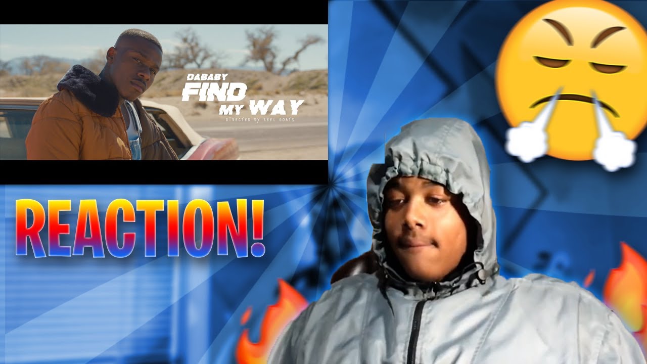 DaBaby- Find My Way [Official Music Video]- Reaction Video - YouTube