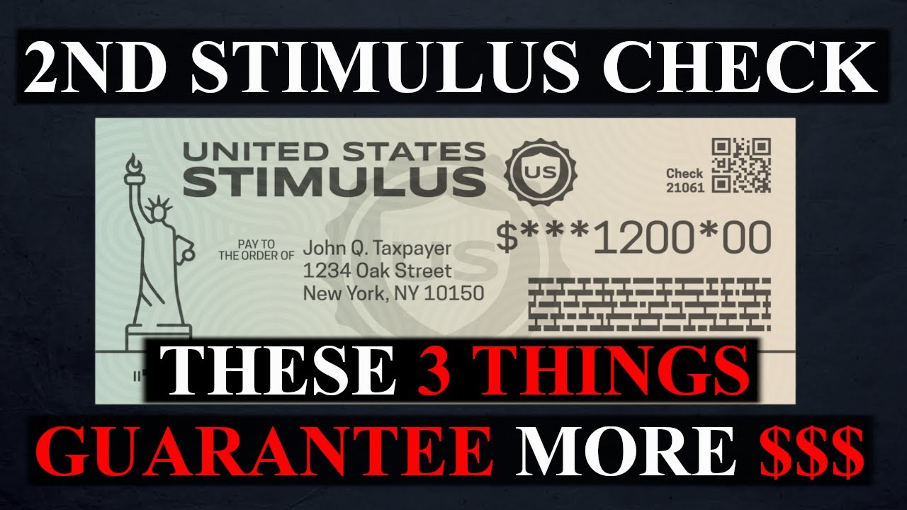 These 3 Factors Will GUARANTEE A 2nd Stimulus Check || Second Stimulus ...