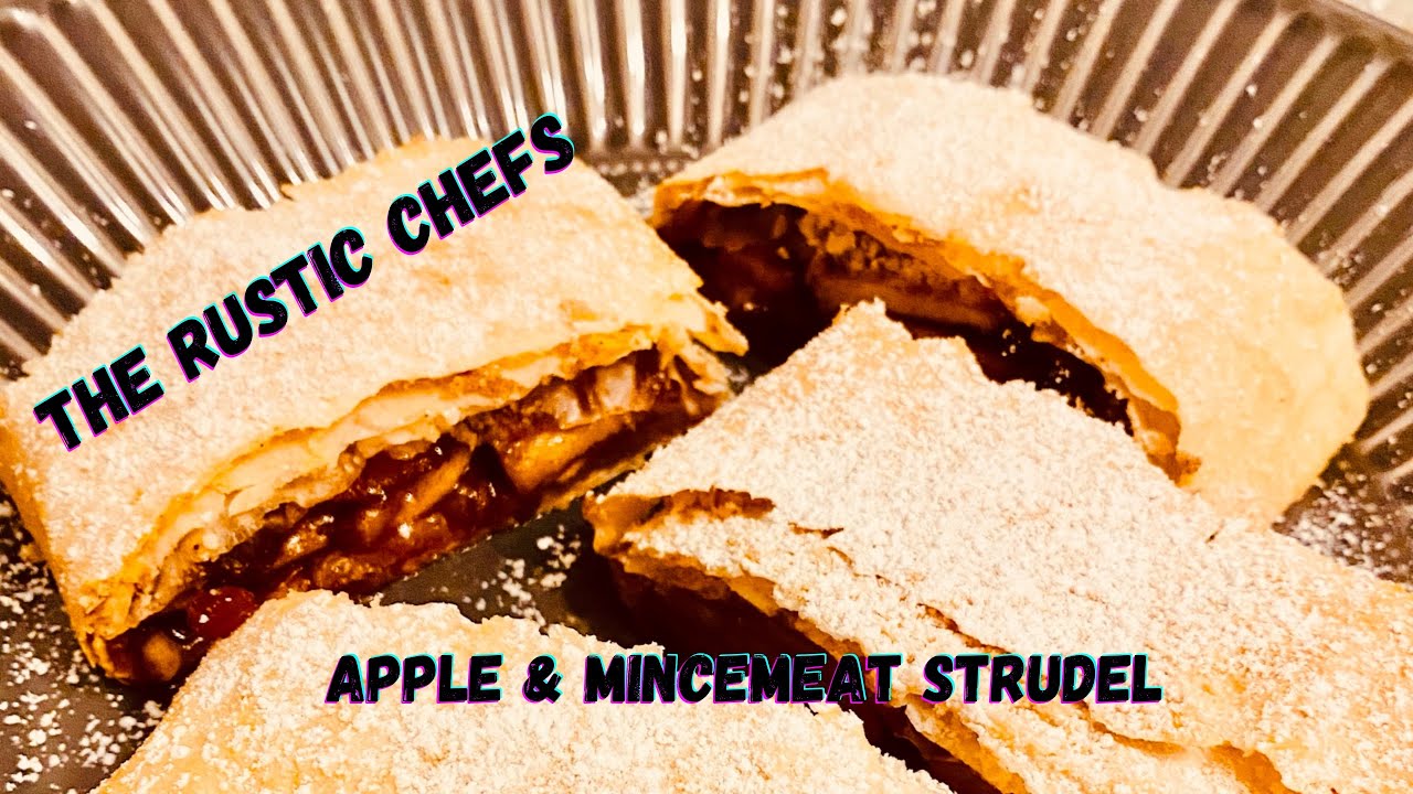 Apple, Cinnamon & Mincemeat Strudel | Christmas Puddings | Rustic ...