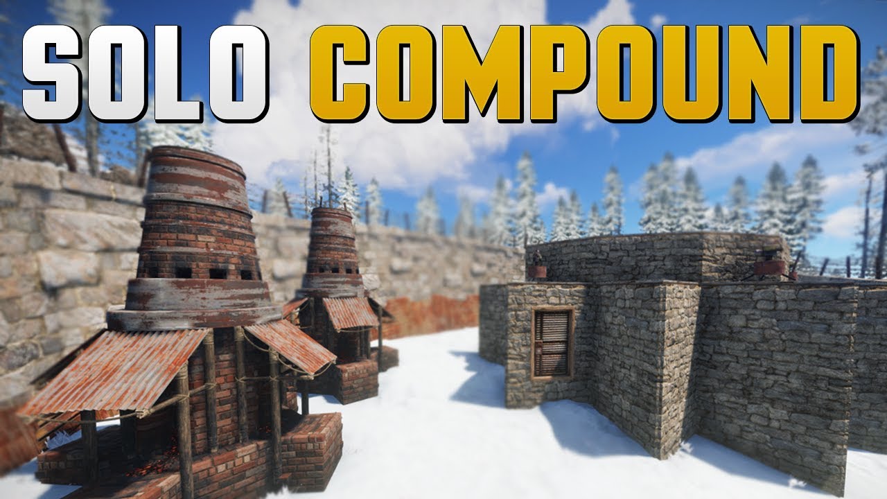 BUILDING THE SOLO COMPOUND! - Rust SOLO Survival - YouTube