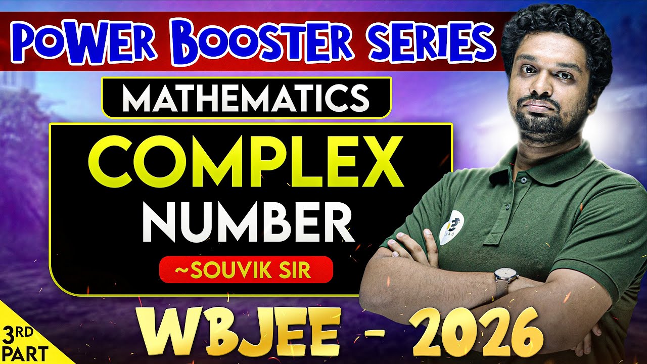 Complex Number for WBJEE [Part-3] | WBJEE Math Complex Number | SOE JEE ...