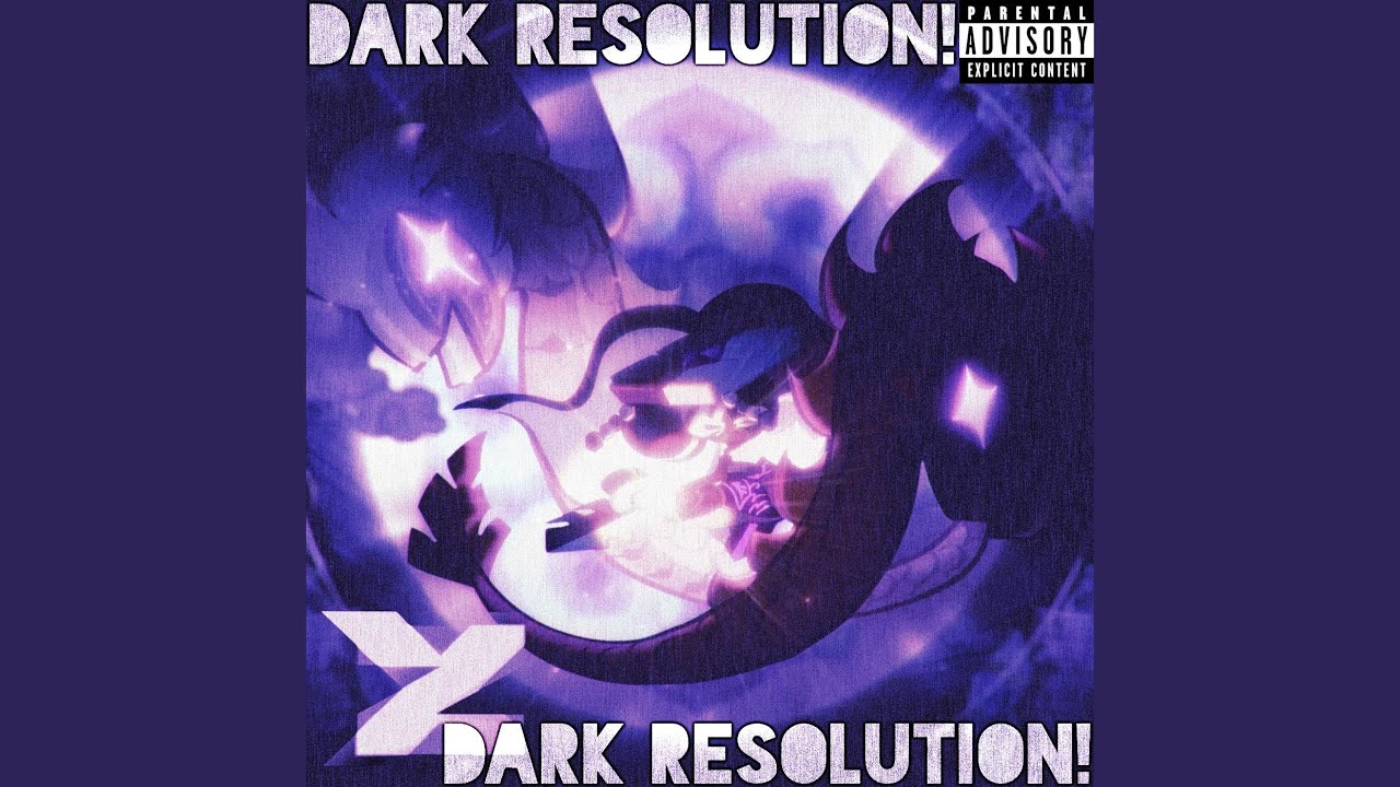 DARK RESOLUTION! - YouTube