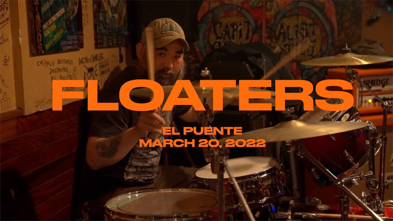 NBV ⌟ | FLOATERS @ EL PUENTE – 20 · MAR · 2022 - YouTube