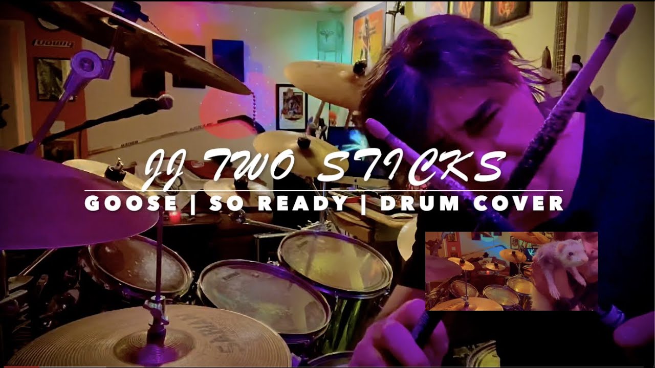 Goose - So Ready (Drum Cover) - YouTube