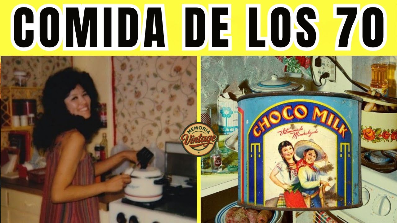 15 Comidas ICÓNICAS de los 70 en México - YouTube