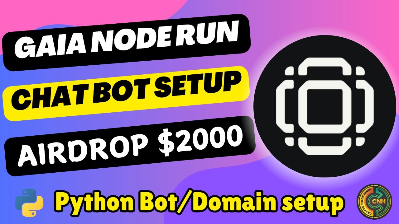 Gaia.net Node Setup with Chatbot | Boost Your XP & Configure Domain ...