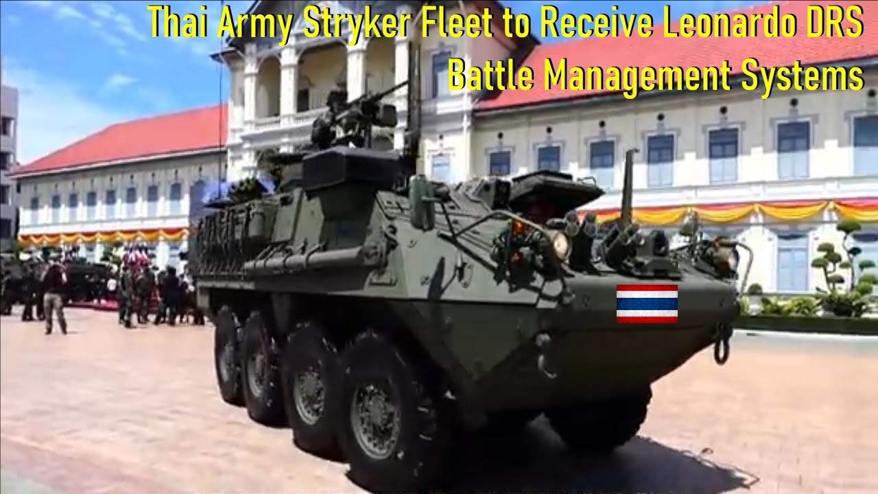 Thai Army Stryker Fleet to Receive Leonardo DRS Battle Management ...