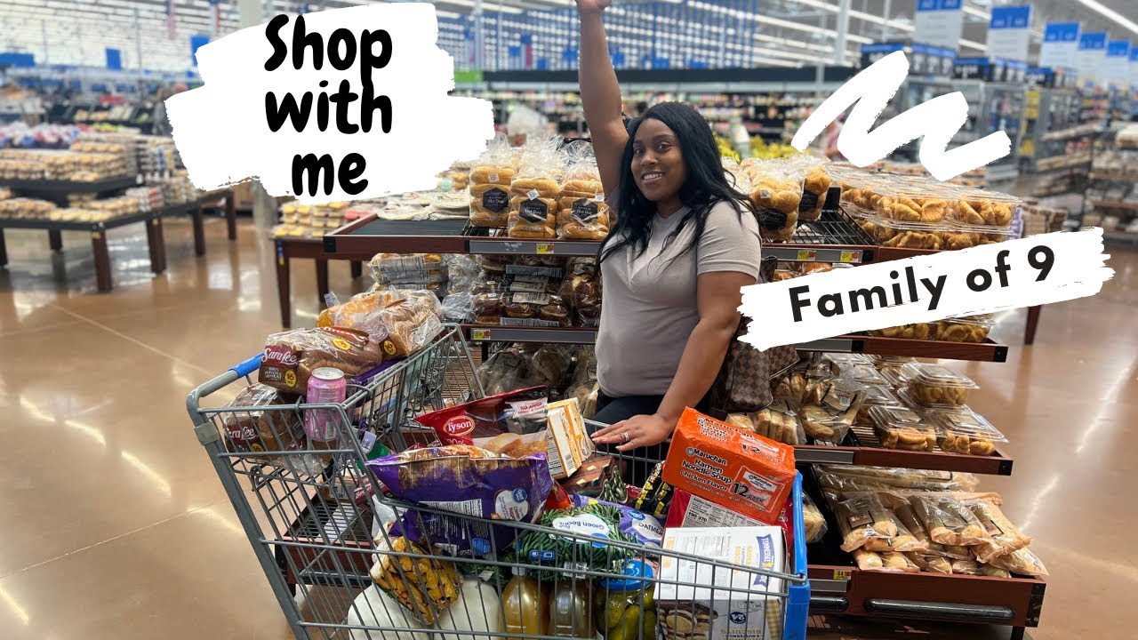WALMART GROCERY SHOPPING FOR LARGE FAMILY || SCHOOL IS OUT || SHOP WITH ...