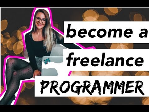 HOW TO BECOME FREELANCE PROGRAMMER | freelance developer - YouTube