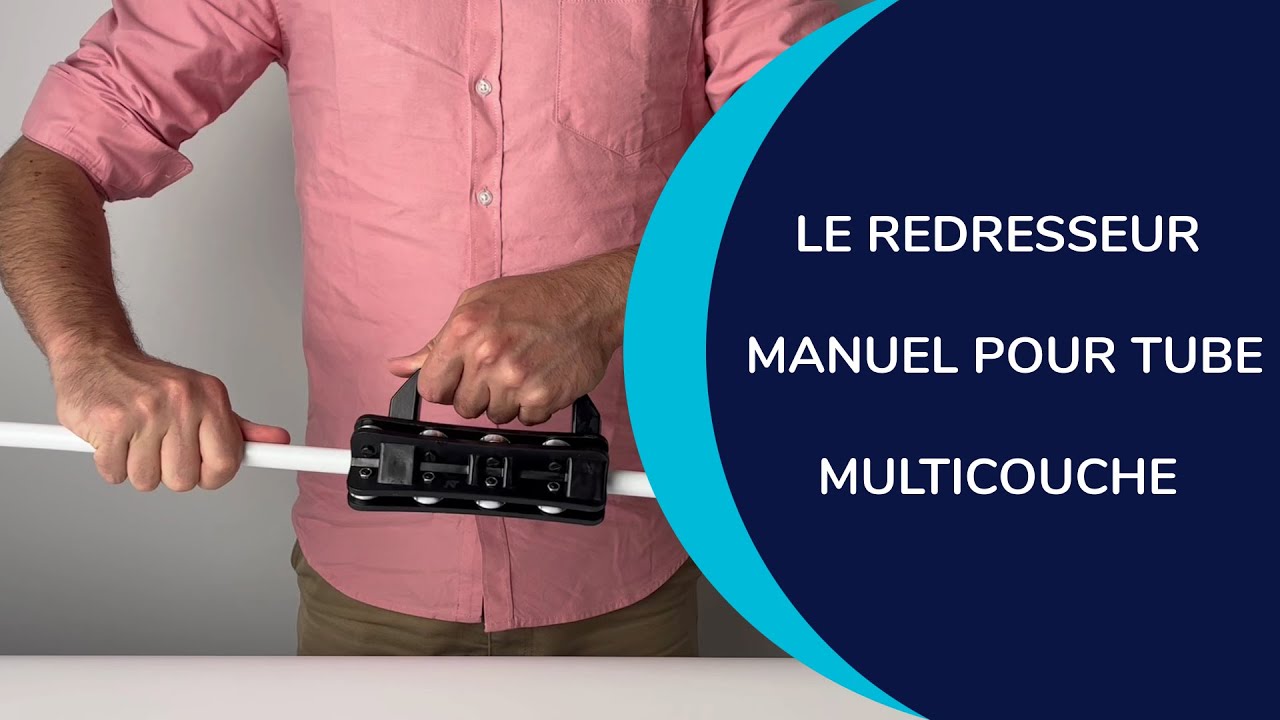 Redresseur tube multicouche manuel - YouTube
