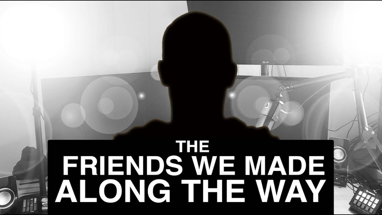 The Friends We Made Along the Way trailer. - YouTube