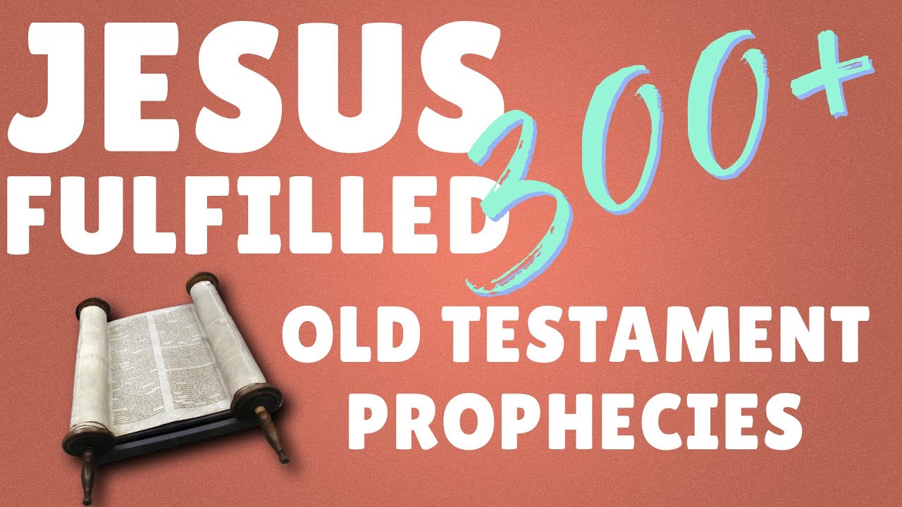 Jesus fulfilled over 300+ Prophesies from the Old Testament!? Bible ...