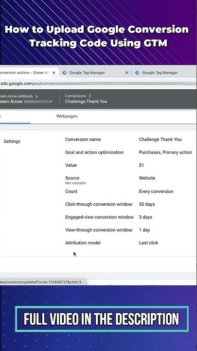 How to Upload Google Conversion Tracking Code to Your Website Using Google Tag Manager | # ...